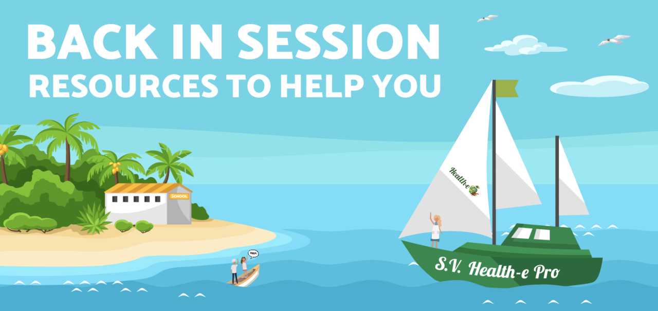 Back In Session Resources | Health-e Pro