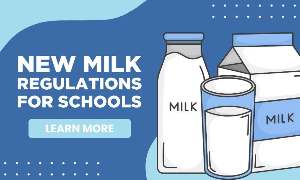 New Milk Regulations for Schools | Health-e Pro